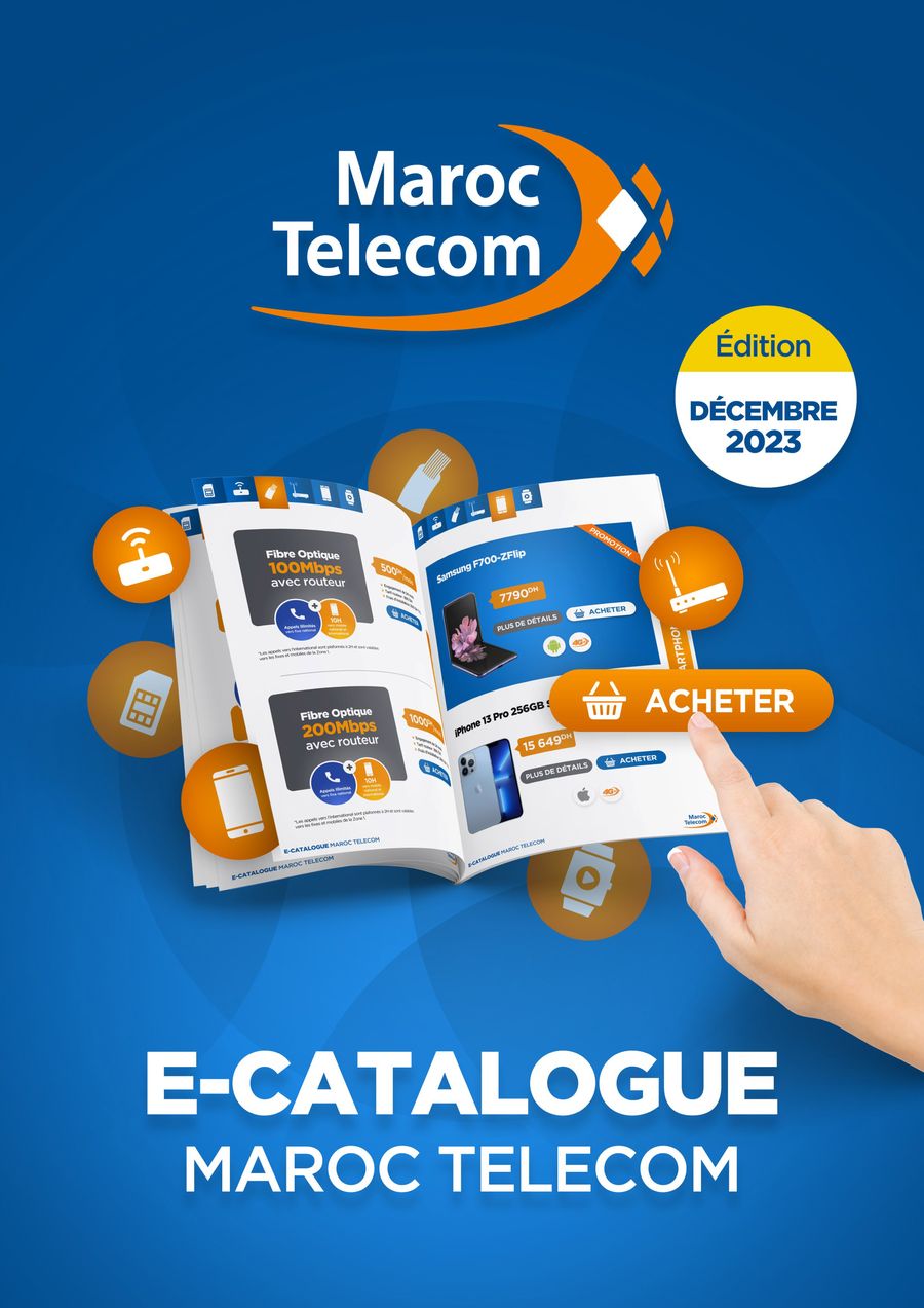 Les Offres À Ne Pas Rater - E-catalogue Dans Le Catalogue Maroc Telecom En Ligne Du 28 Au 31 ...
