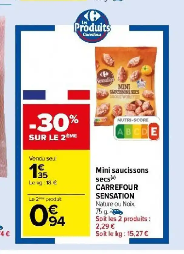 Mini saucissons secs CARREFOUR SENSATION