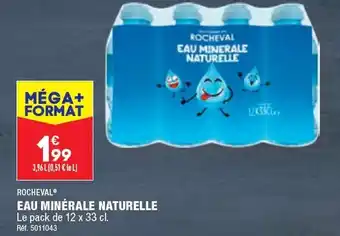 EAU MINÉRALE NATURELLE Le pack de 12 x 33 cl.