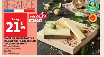 Comté juraflore fort des rousses aop filière auchan cultivons le bon 1 kg