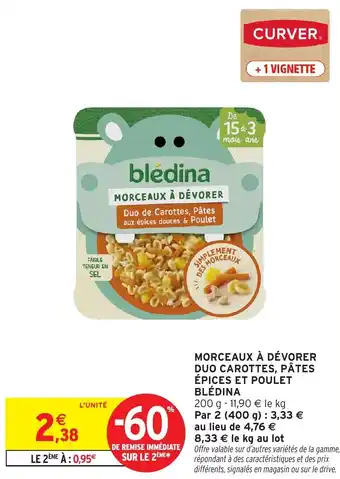 Morceaux à dévorer duo carottes, pâtes épices et poulet blédina 200 g